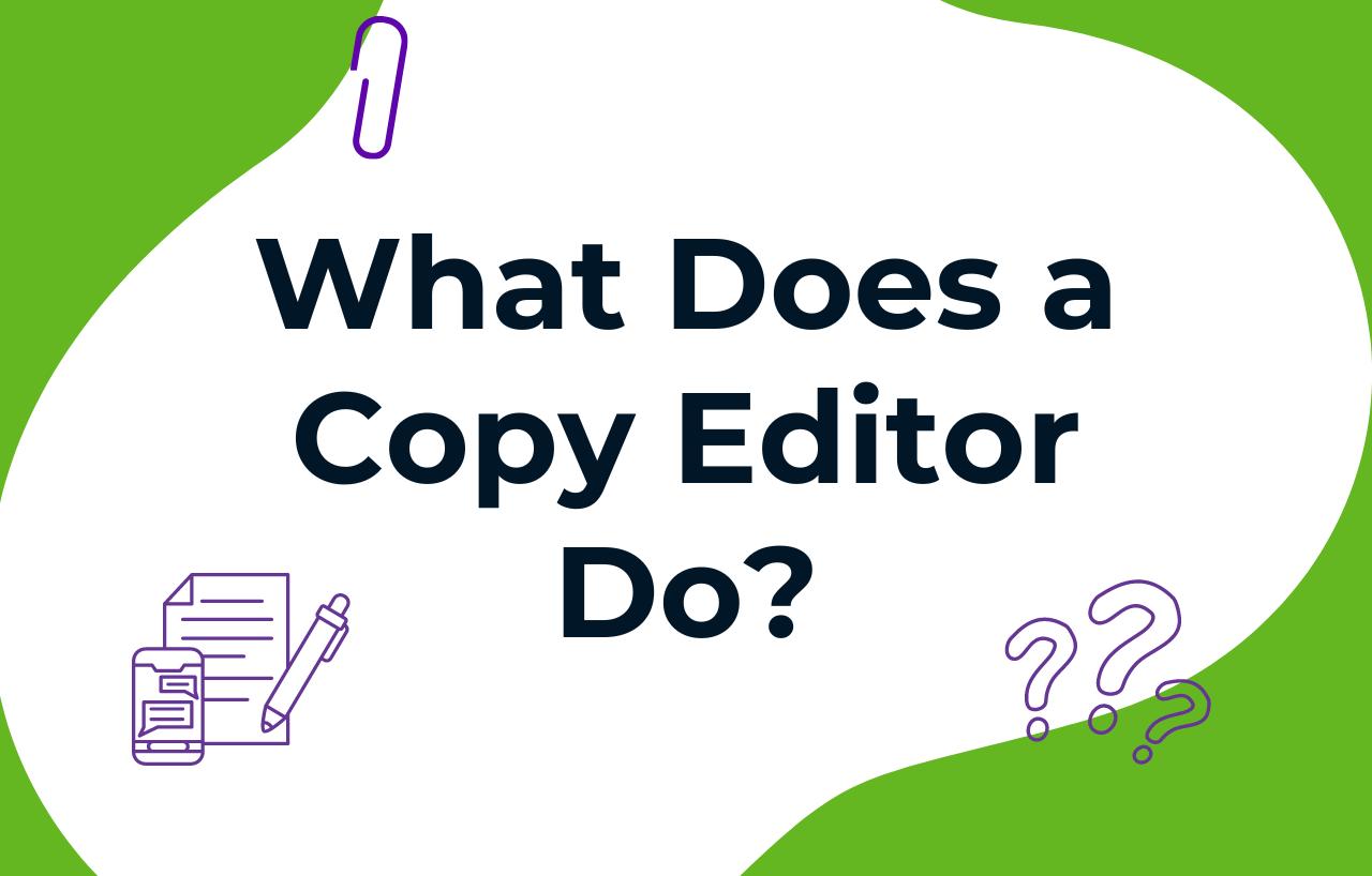 What Does a Copy Editor Do & Why Do You Need One? | The Content Lab